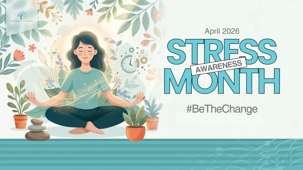 Stress Awareness Month 2026 | Managing & Mental Well-being